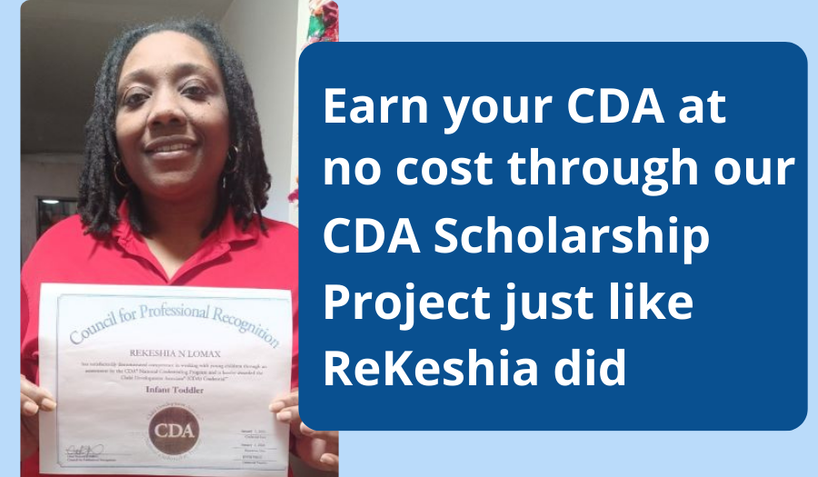 Earn Your CDA Credential On Us!